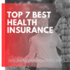 Top 7 Best Health Insurance For 55 And Older Senior Citizens